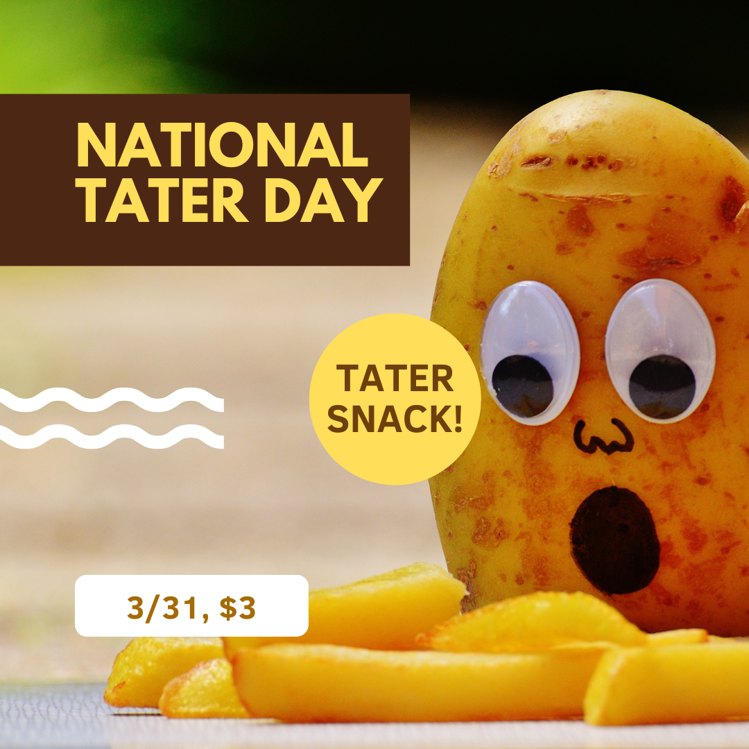 National Tater Day - North Austin