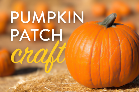 Pumpkin Patch Craft - Northville