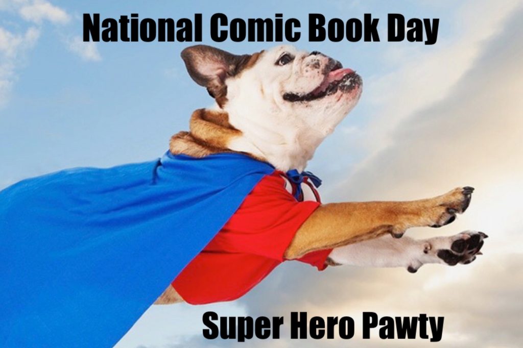 National Comic Book Day Super Hero Pawty - Grand Rapids