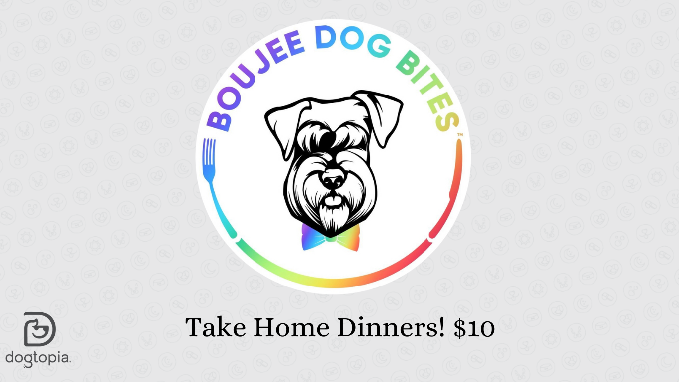 Boujee Dog Bites Take Home Dinners $10 - Columbus-Downtown