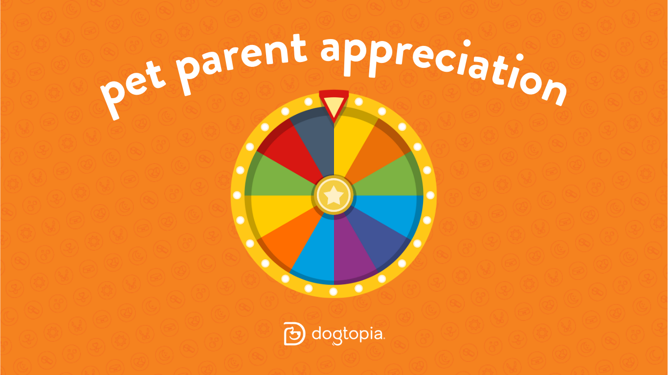 Pet Parent Appreciation: Prize Wheel - Columbus-Downtown