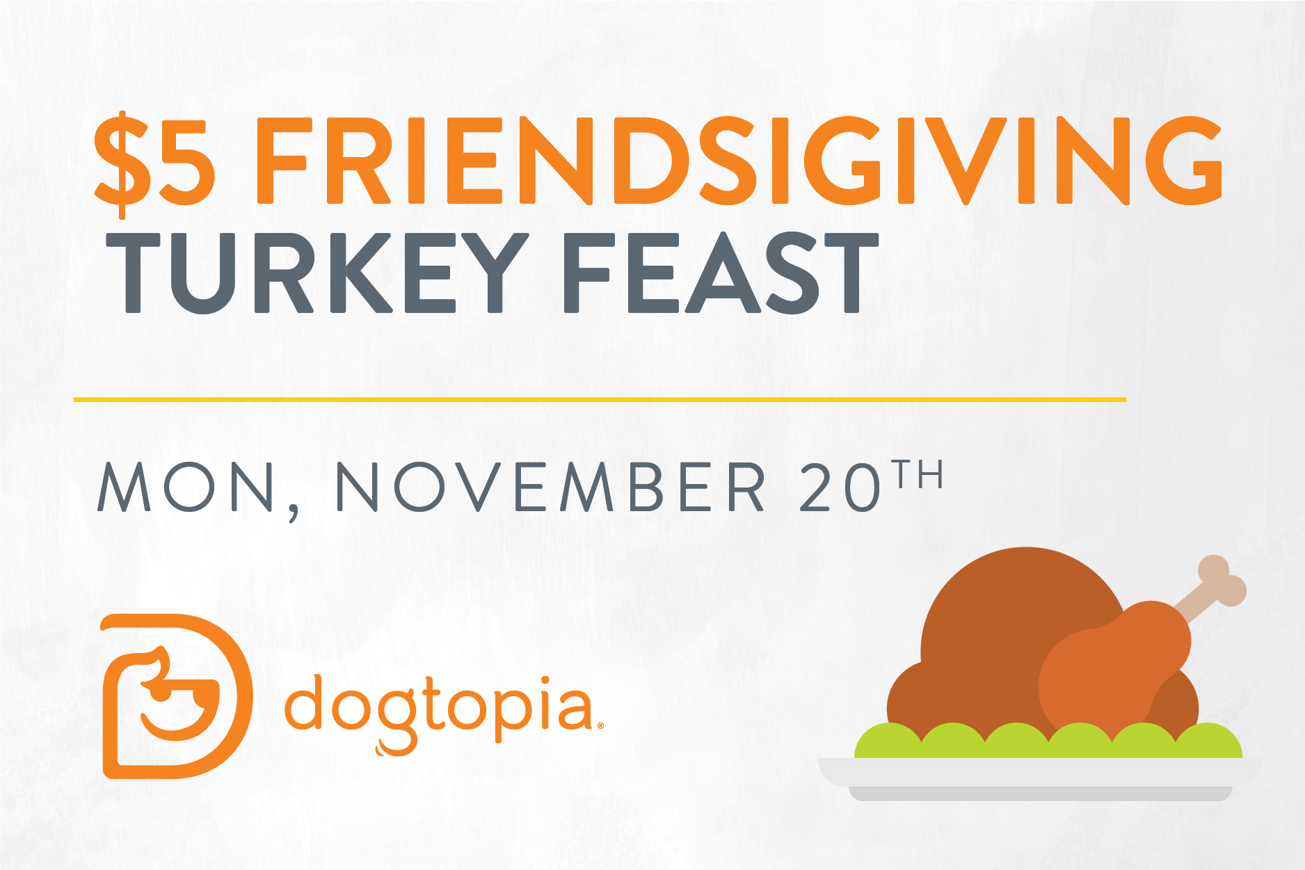 $5 Friendsgiving Turkey Feast - Warwick