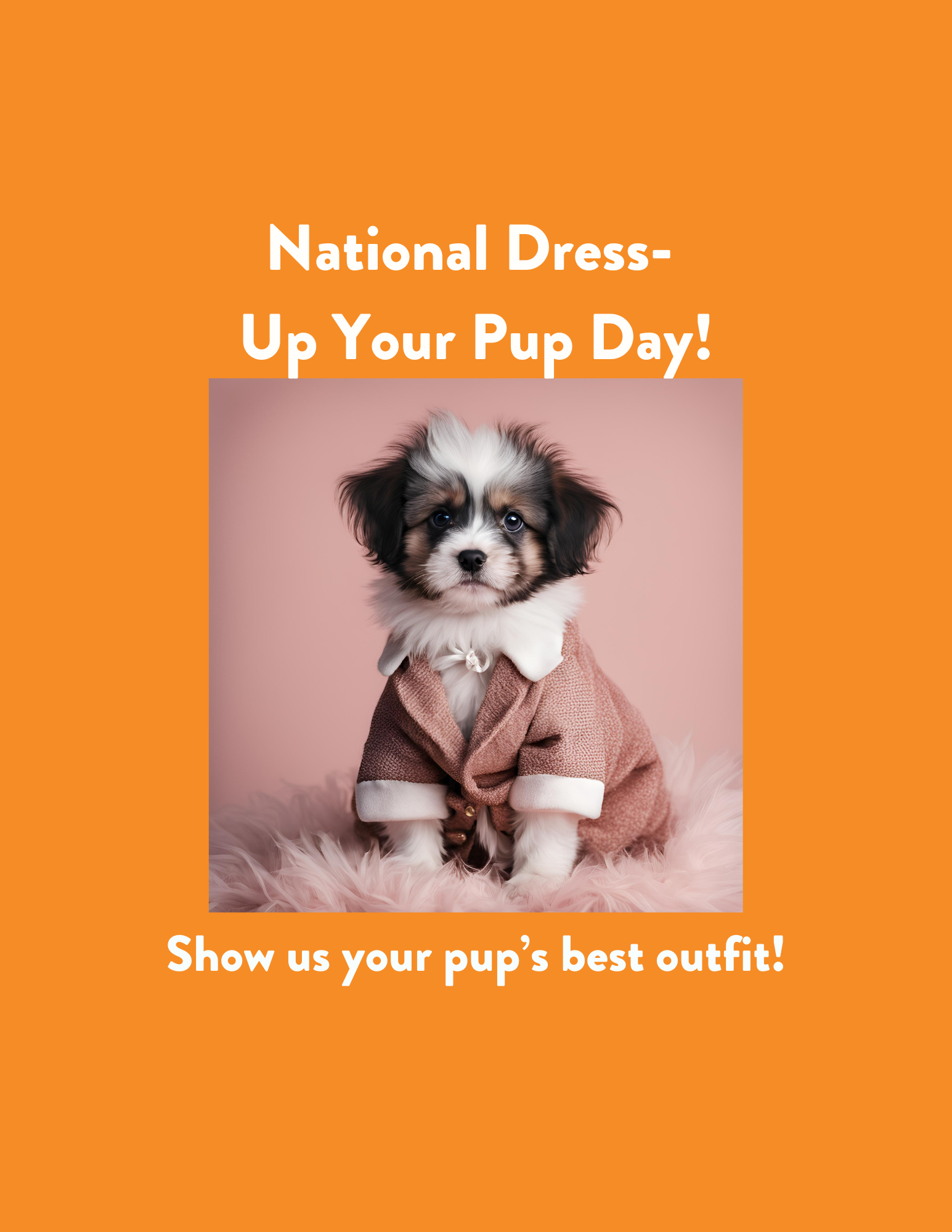 National Dress Up Your Pup Day! - Paradise Valley Village
