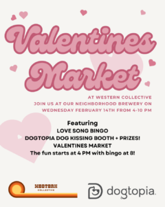 Valentines Day at Western Collective - Boise-Greenbelt