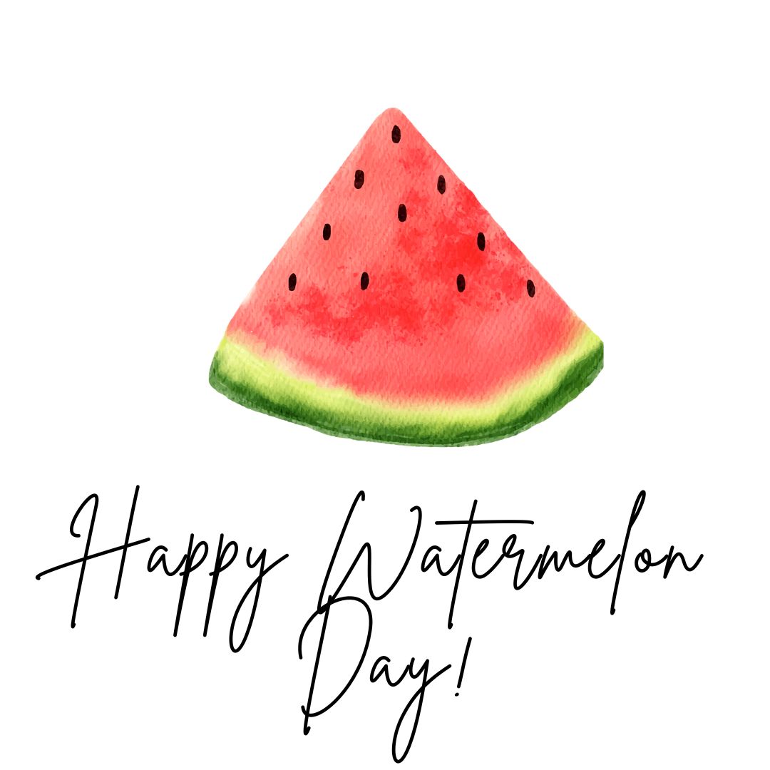 National Watermelon Day - Montgomery