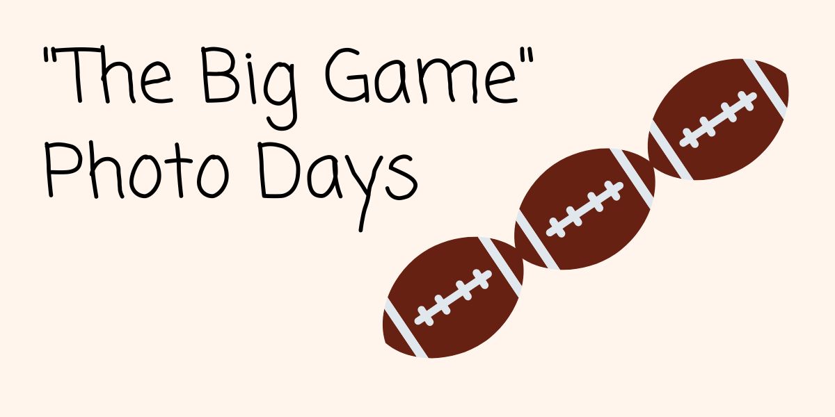 "The Big Game" Photo Days - Montgomery