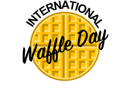 International Waffle Day! - Four Seasons - Chesterfield