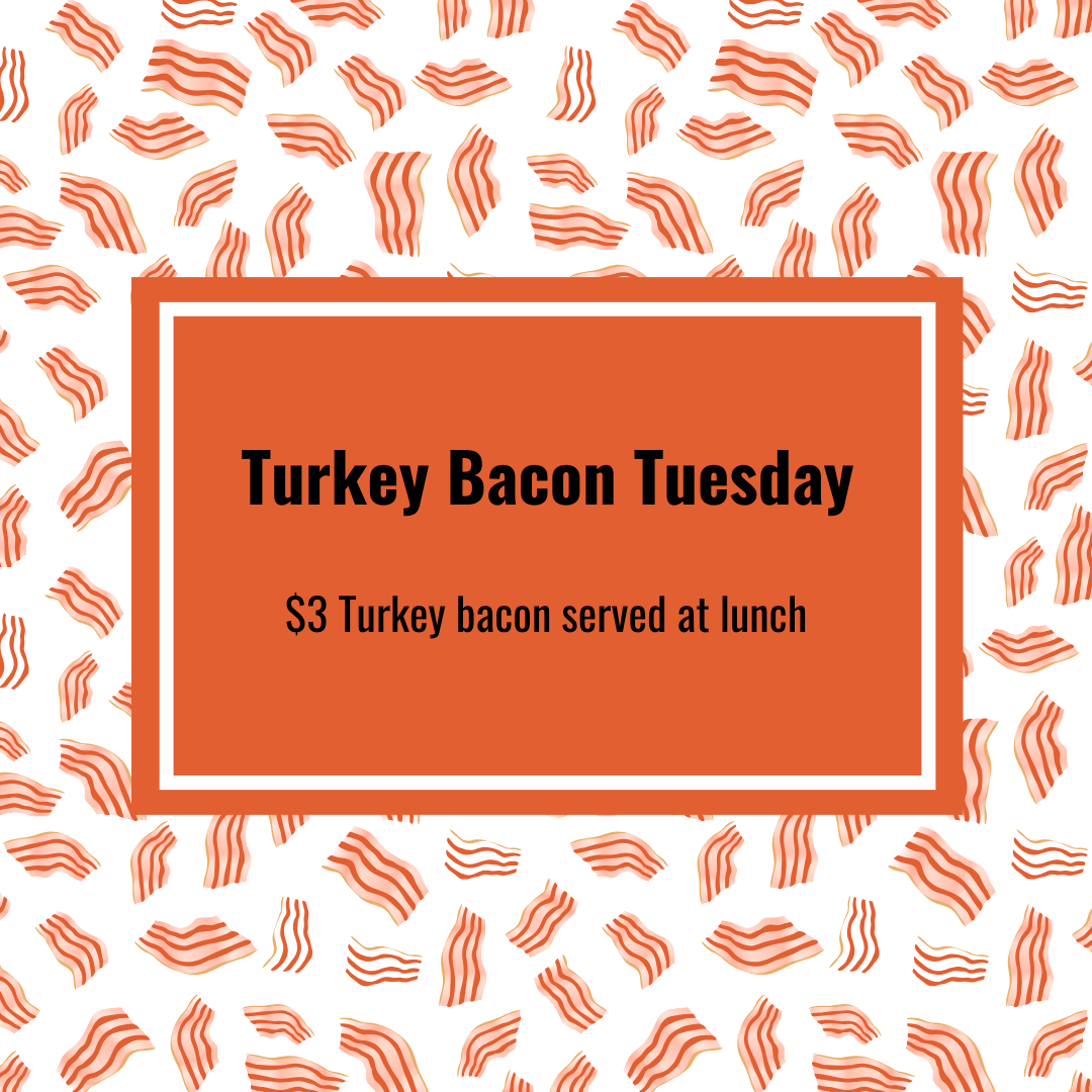 Turkey Bacon Tuesday - Fort Myers