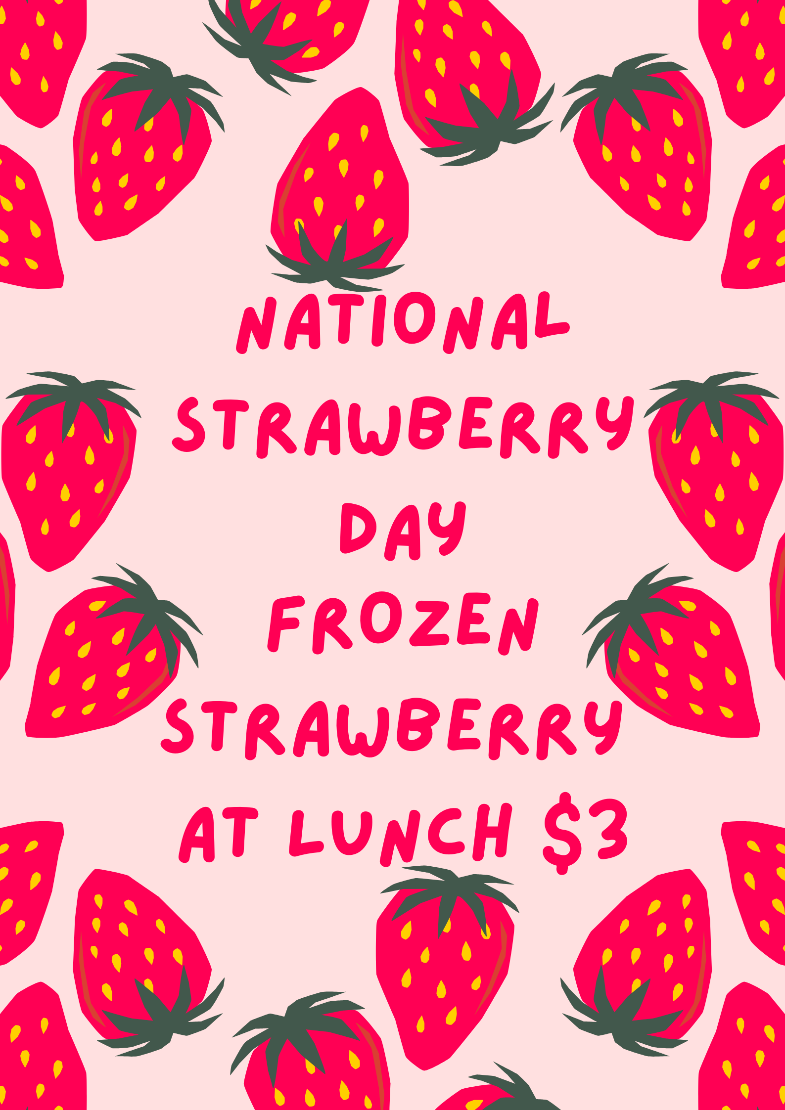 National Strawberry Day! - Farragut