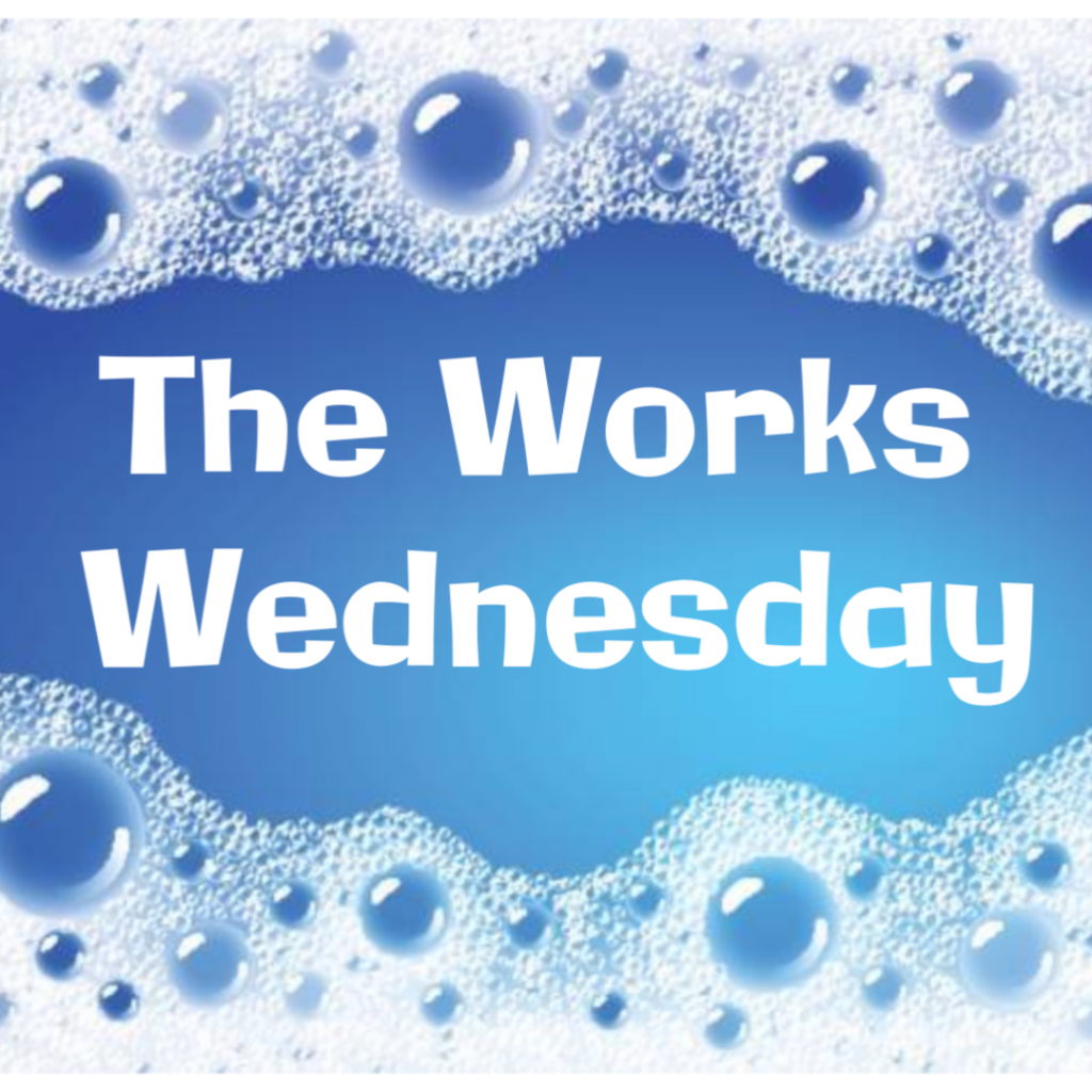 The Works Wednesday - Waco